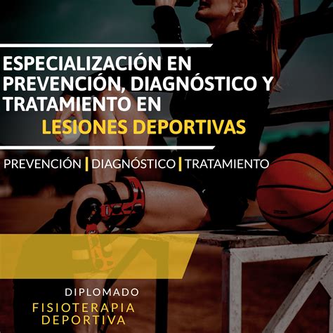 Especialización en Prevención Diagnóstico y Tratamiento de Lesiones