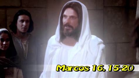 Marcos 16 15 20 Evangelio Abril 25 2016 YouTube