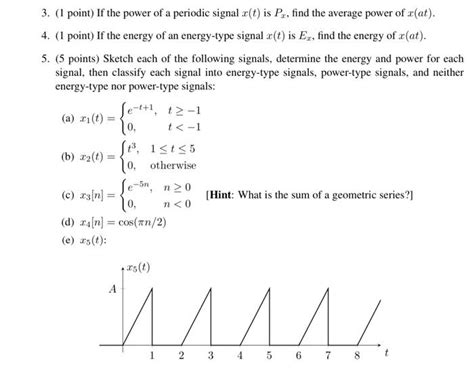 Solved 3 1 Point If The Power Of A Periodic Signal X T Chegg