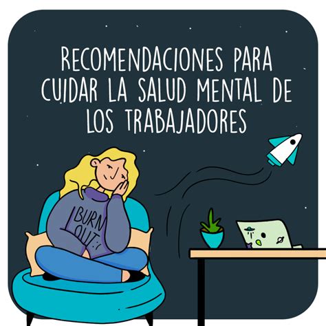 Cinco Acciones Para Cuidar La Salud Mental De Los Trabajadores