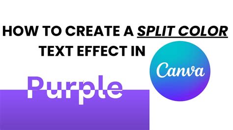 How To Create A Split Color Text Effect In Canva Youtube