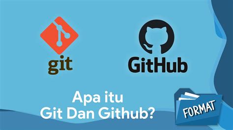Apa Itu Git Pengertian Fungsi Dan Perbedaannya Dengan Github Riset