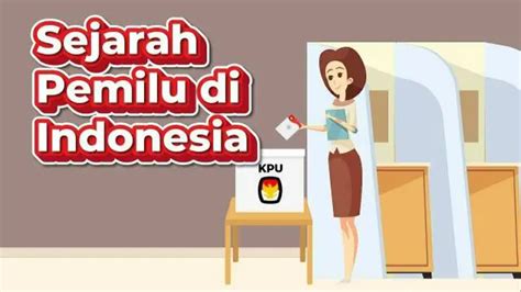VIDEO Sejarah Pemilu Di Indonesia Dari Masa Ke Masa Vivu News