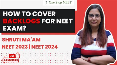 How To Cover Backlogs For Neet Exam Neet Neet Shruti