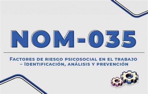 Norma Oficial Mexicana Nom 035 Stps 2018 Image To U