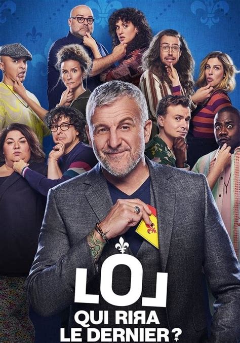 Saison 1 Lol Qui rira le dernier streaming où regarder les épisodes