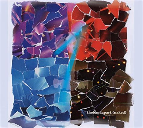 The Band Apart Naked 1 Dialogue Of Renaissance