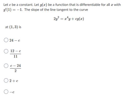 solved let c be a constant let g x be a function that is