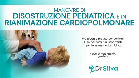 MANOVRE Di DISOSTRUZIONE PEDIATRICA E TAGLI SICURI In SVEZZAMENTO Per