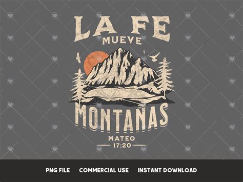 La Fe Mueve Montanas Png Christian T Shirt Design Religious Sublimation
