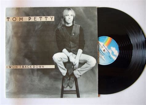 Tom Petty I Won T Back Down Records Lps Vinyl And Cds Musicstack