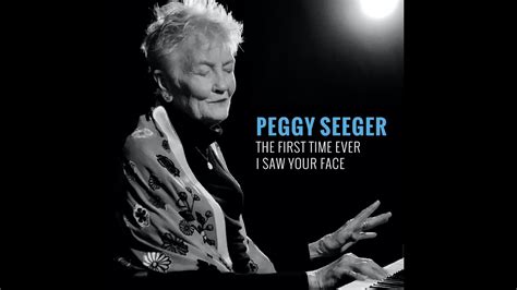 Peggy Seeger The First Time Ever I Saw Your Face 2023 Acordes