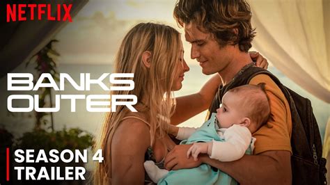 Outer Banks Season 4 Trailer Release Date Everything We Know So Far