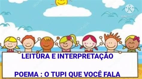 Portugu S Leitura E Interpreta O O Tupi Que Voc Fala Youtube