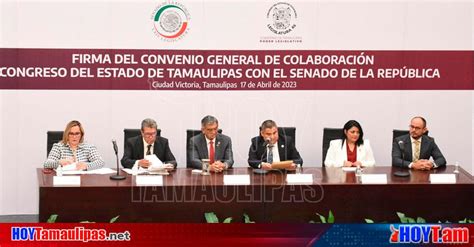 Hoy Tamaulipas Firma De Convenio En Tamaulipas Firman Convenio De