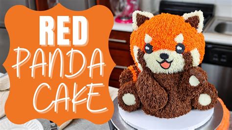 Adorable Red Panda Cake CHELSWEETS YouTube