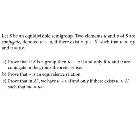 solved let s be an equidivisible semigroup two elements u