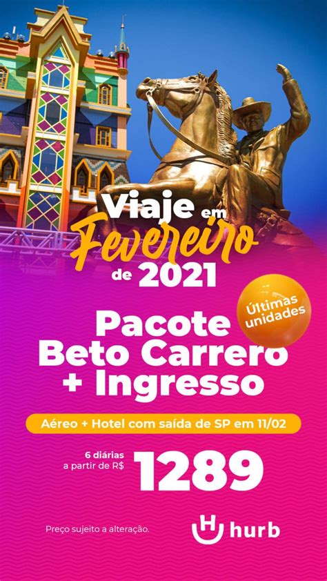 Pacote Beto Carrero Ingresso R Para A Reo Hotel