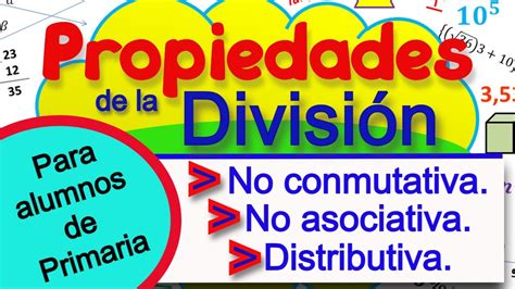 Propiedades De La DIVISION Para Alumnos De Primaria YouTube