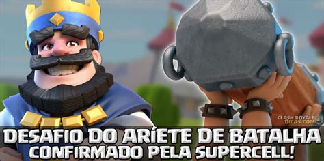 Desafio do Aríete de Batalha CONFIRMADO Clash Royale Dicas