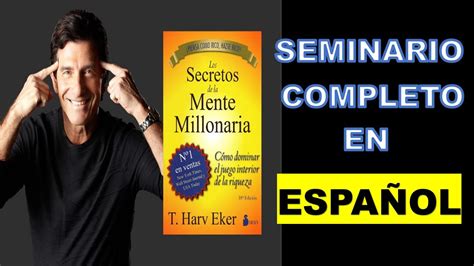 Los Secretos De La Mente Millonaria T Harv Eker Youtube