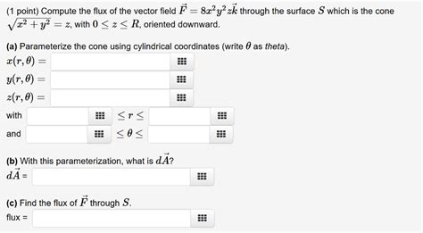 solved 1 point compute the flux of the vector field