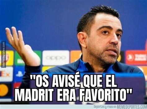 Real Madridlos Mejores Memes Del Cl Sico Marca