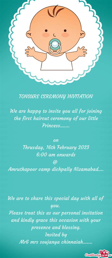 We Are Happy To Invite You All For Joining The First Haircut Ceremony