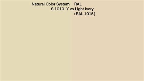 Natural Color System S Y Vs Ral Light Ivory Ral Side By