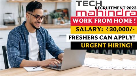 TECH MAHINDRA RECRUITMENT 2023 WORK FROM HOME SALARY 30 000