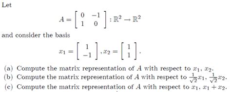 solved let 0 1 and consider the basis t2 11 a compute