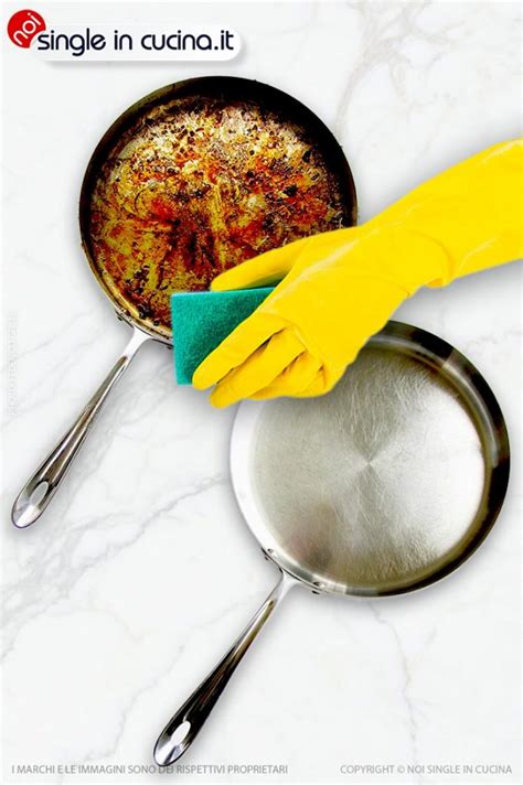 Come Pulire Lacciaio Inox Rimedi E Segreti NOI SINGLE IN CUCINA