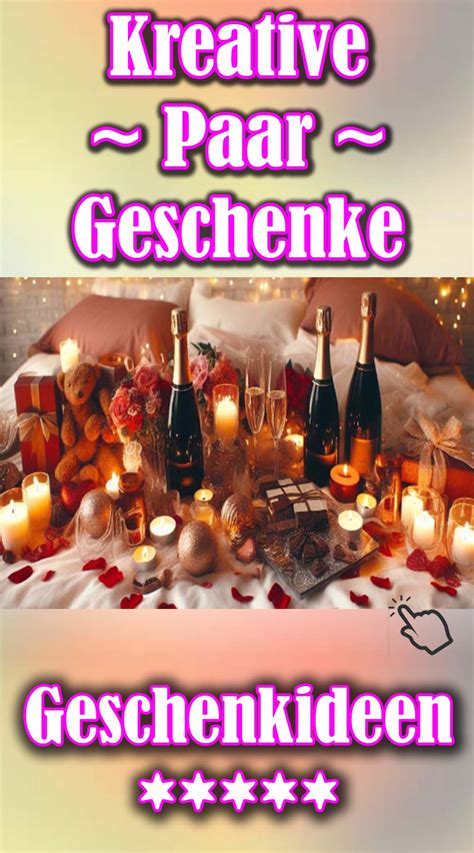 Paar Geschenke Ideen Liebe feiern und Herzen berühren