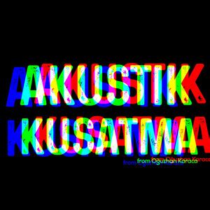 Akustik Kuşatma playlist by Oğuzhan Karaca Spotify