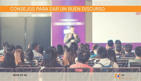 Consejos Para Dar Un Buen Discurso IOR Network For Talents