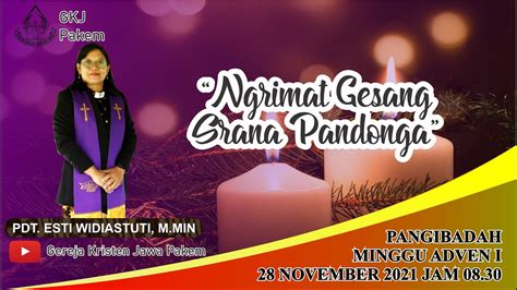 Live Streaming Pangibadah Minggu Gkj Pakem November Youtube