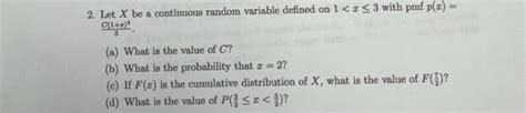 solved 2 let x be a continuous random variable defined on 1
