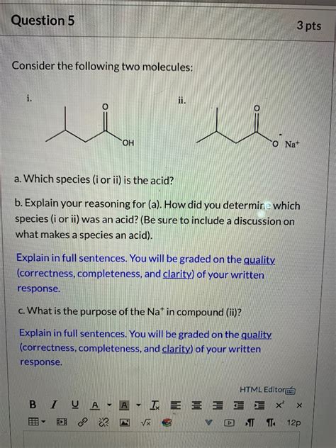 Solved Question Pts Consider The Following Two Chegg