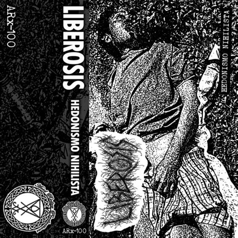 Hedonismo Nihilista Liberosis Acid Redux Productions
