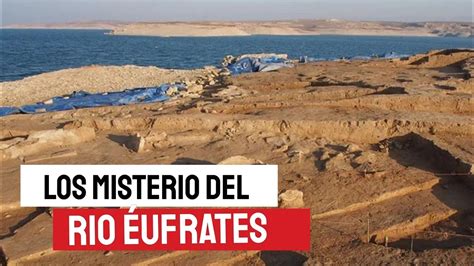 El Río Eufrates esta a punto de secarse y cuando ocurra algo terrible