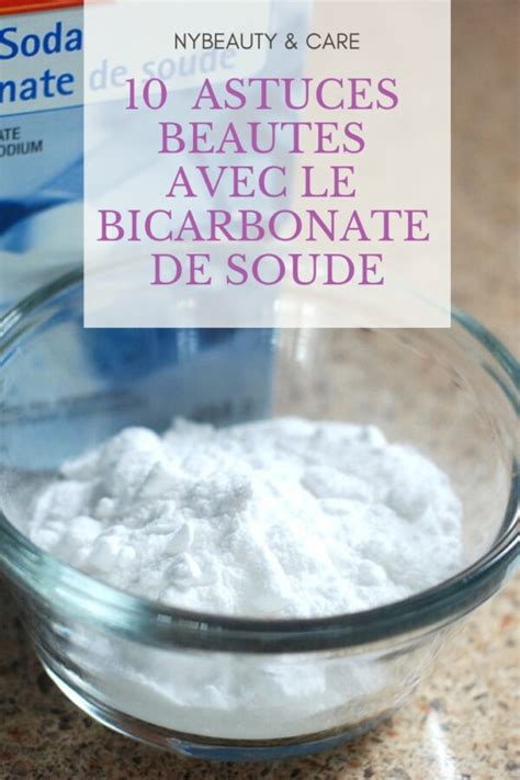 10 astuces beautés avec le bicarbonate de soude