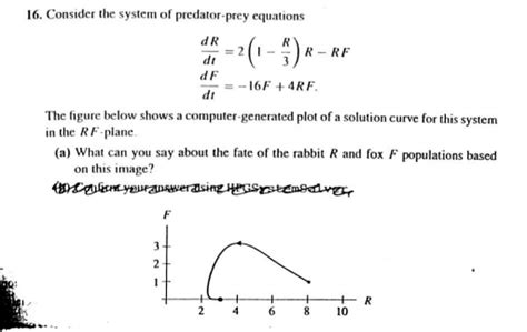 solved 16 consider the system of predator prey equations dr