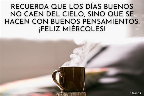 Total 67 Imagen Frases Motivadoras Para Tener Un Buen Dia Viaterra Mx