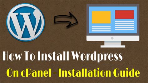 How To Install Wordpress On Cpanel Installation Guide