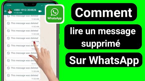Comment lire un message supprimé sur WhatsApp voir le message