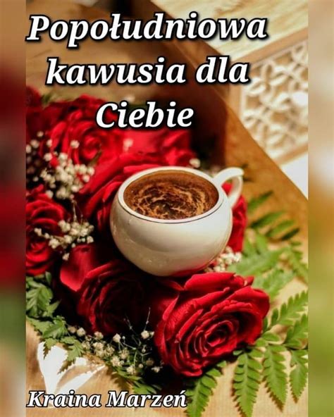 Popołudniowa kawusia dla Ciebie Twoje Karteczki