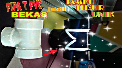 IDE USAHA LAMPU TIDUR PARALON CARA MEMBUAT LAMPU TIDUR DARI