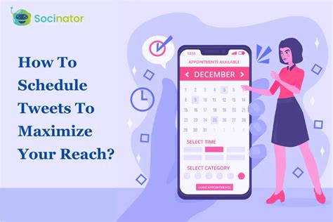 How To Schedule Tweets To Maximize Your Reach Socinator