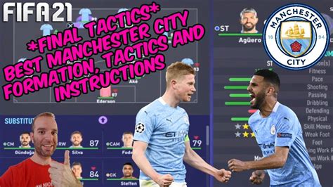 FINAL TACTICS FIFA 21 BEST MANCHESTER CITY Formation Tactics And
