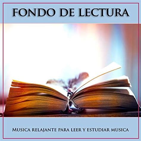 Amazon Music Fondo De La Lectura Musica Para Leer Musica Para